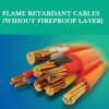 Tonn Fire Resistant & Flame Retardant Cables - G.S. ELECTRICAL SDN. BHD.